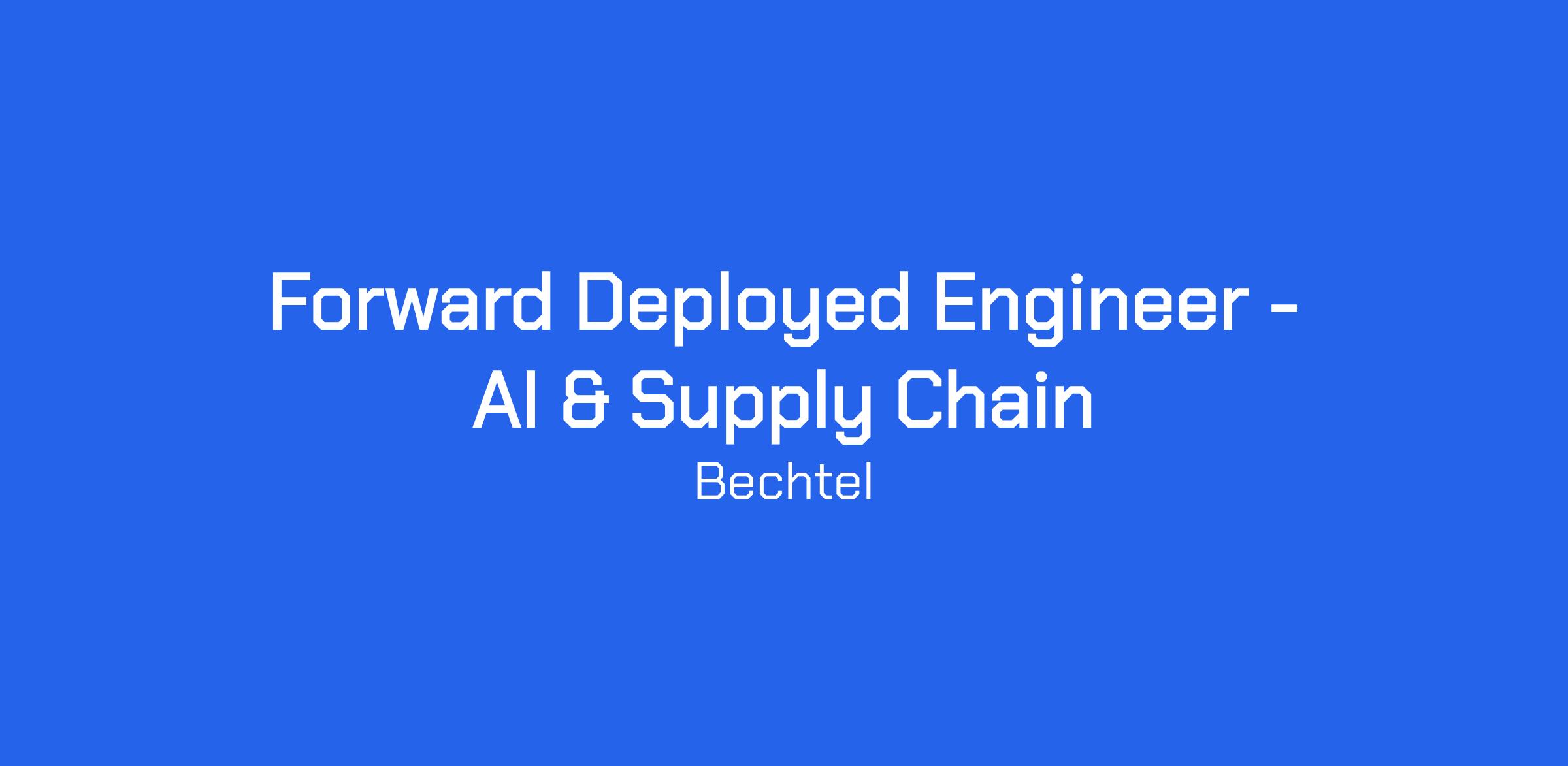 Forward Deployed Engineer - AI & | Forward Deployed Engineer Job Board